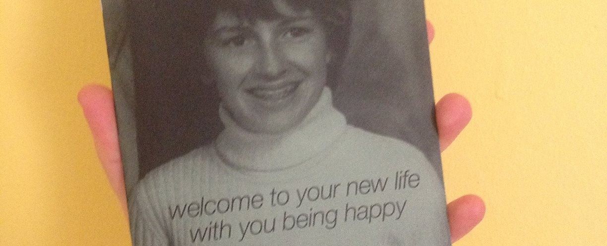 A review of Rachel Bell’s Welcome to Your New Life with You Being Happy